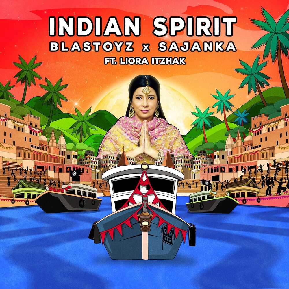 WELVRAVE / Blastoyz & Sajanka ft. Liora Itzhak - Indian Spirit